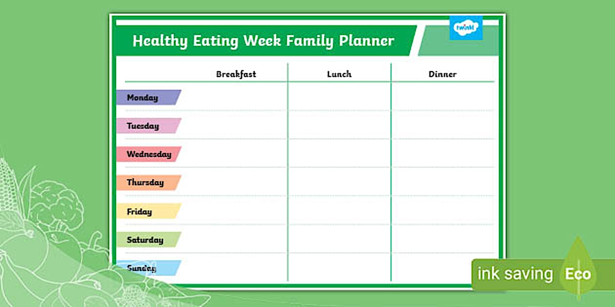 Healthy Eating Week Family Planner | Twinkl Yum - Twinkl