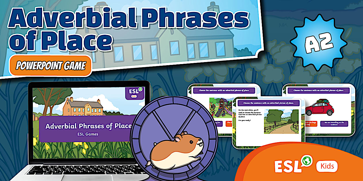 ESL Adverbial Phrases of Place{Kids, A2}
