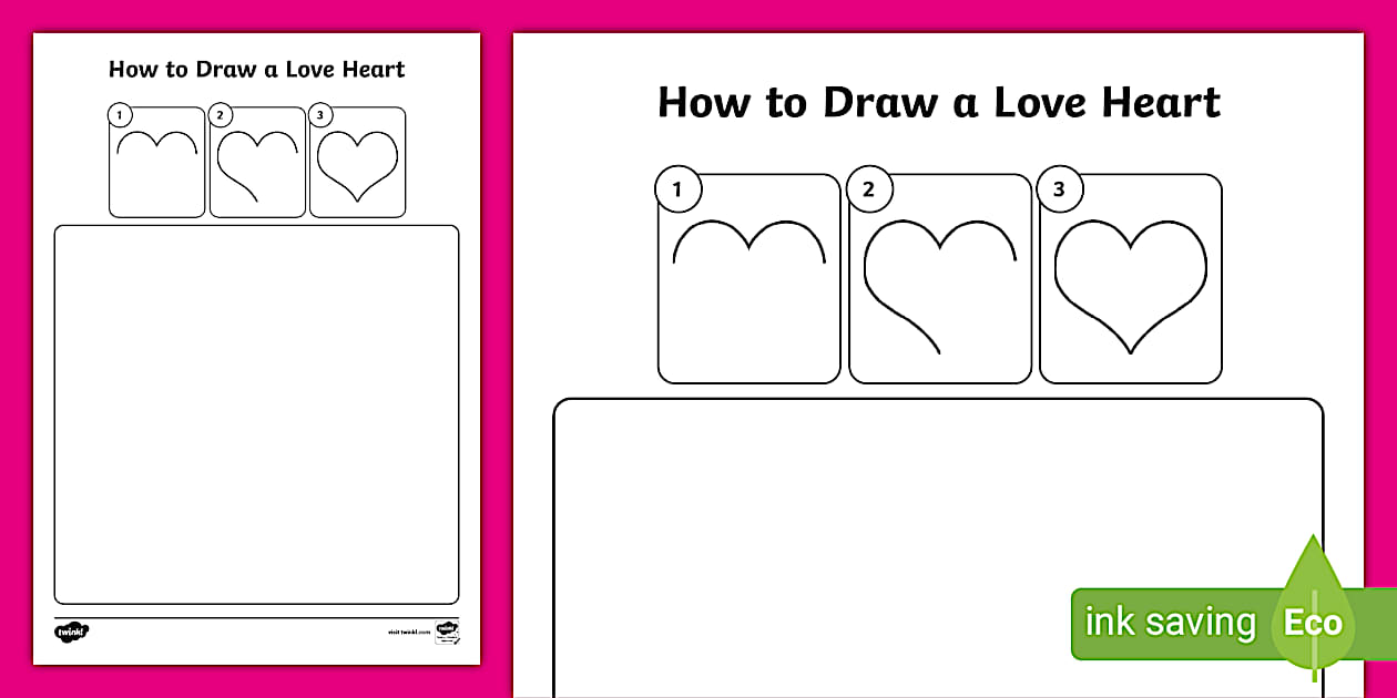 How to Draw a Love Heart Activity (teacher made) - Twinkl