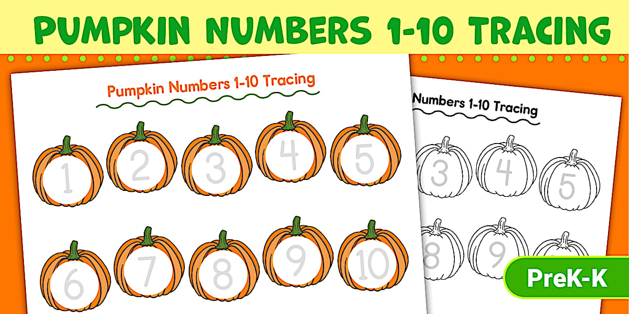 Pumpkin Numbers 1-10 Tracing Worksheet for PreK-K - Twinkl
