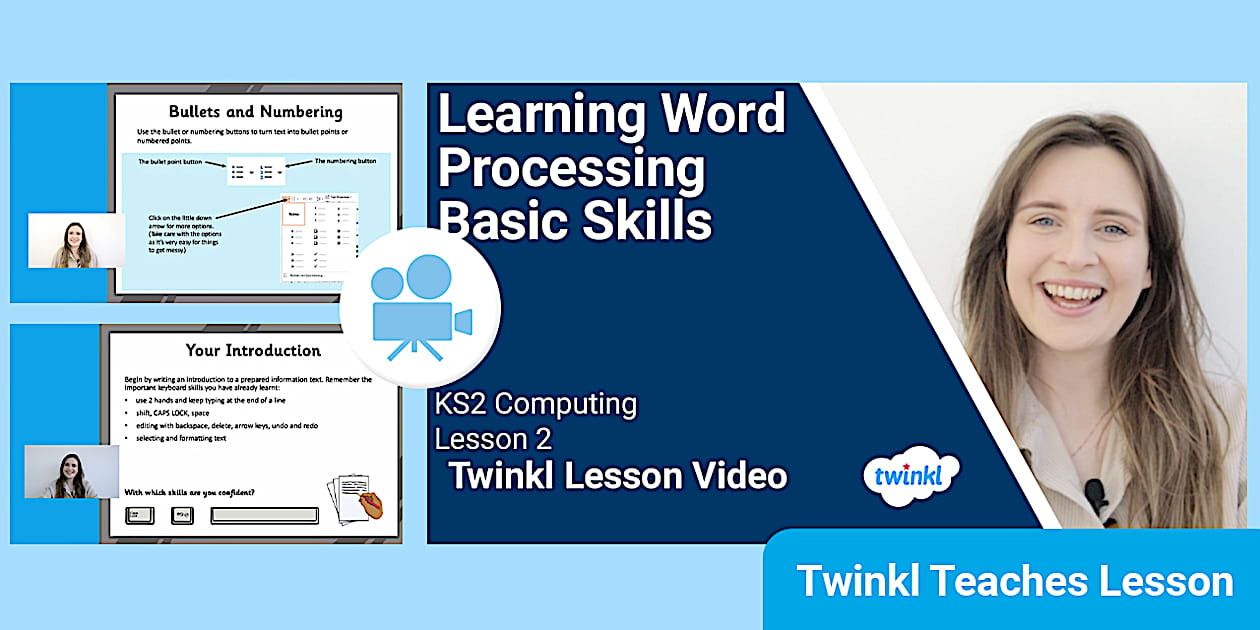 Lower KS2 (Ages 7-9) Word Processing: Basic Skills Lesson 2