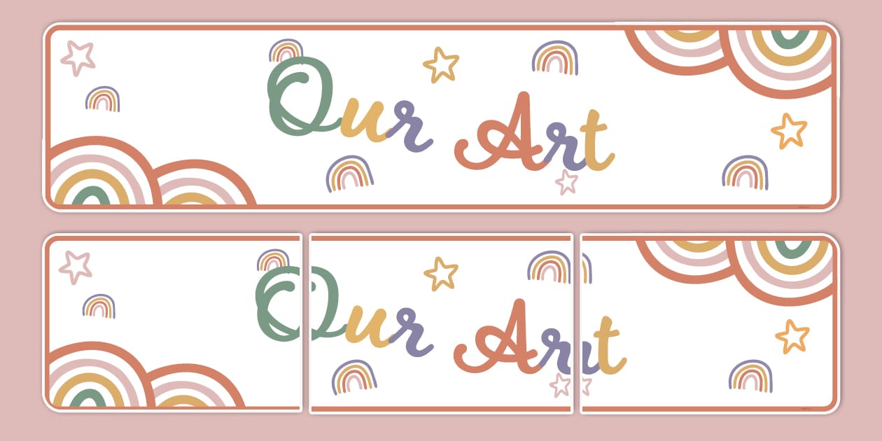 Muted Rainbow-Themed Our Art Display Banner