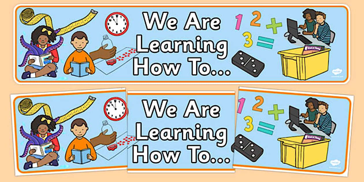 👉 We Are Learning How To Working Wall Banner - Twinkl