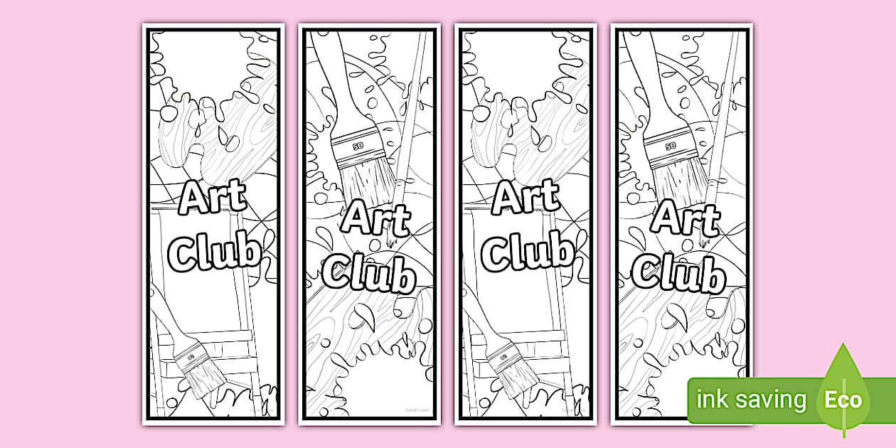 Art Club Colouring Bookmarks (teacher made) - Twinkl