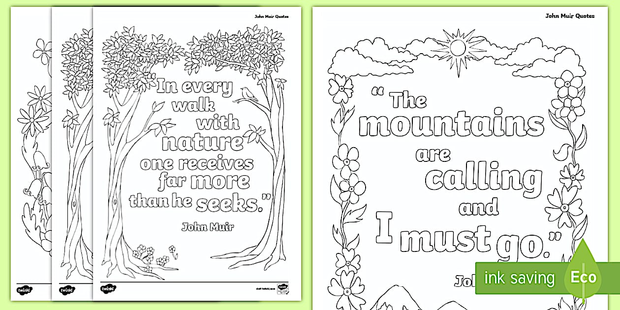 John Muir Quotes Mindfulness Colouring Pages (teacher made)