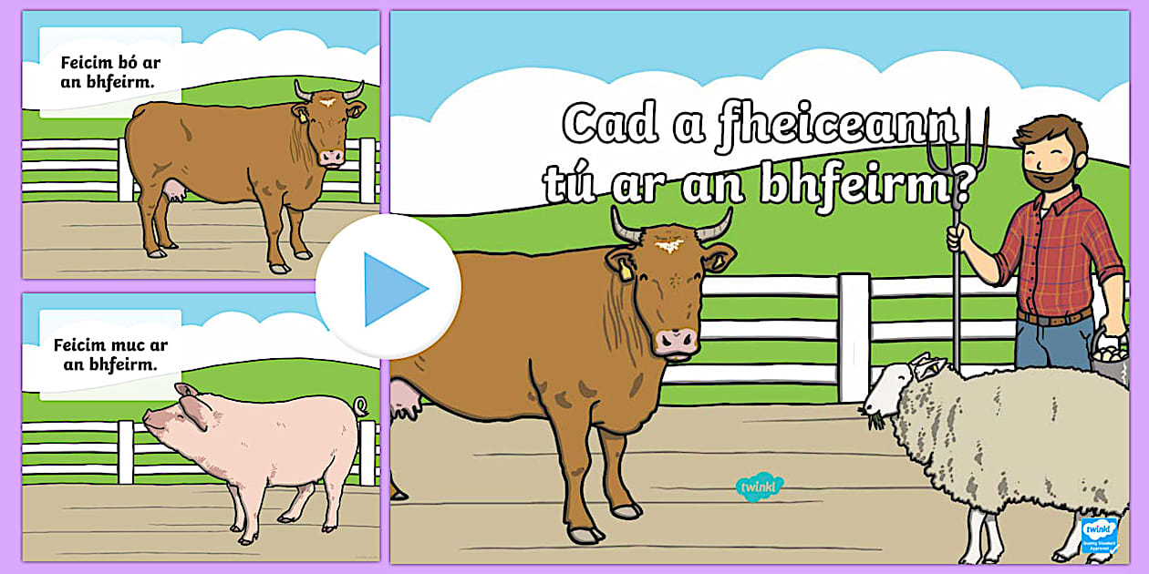 Ainmhithe Feirme Ceacht | Feirm PowerPoint | Twinkl
