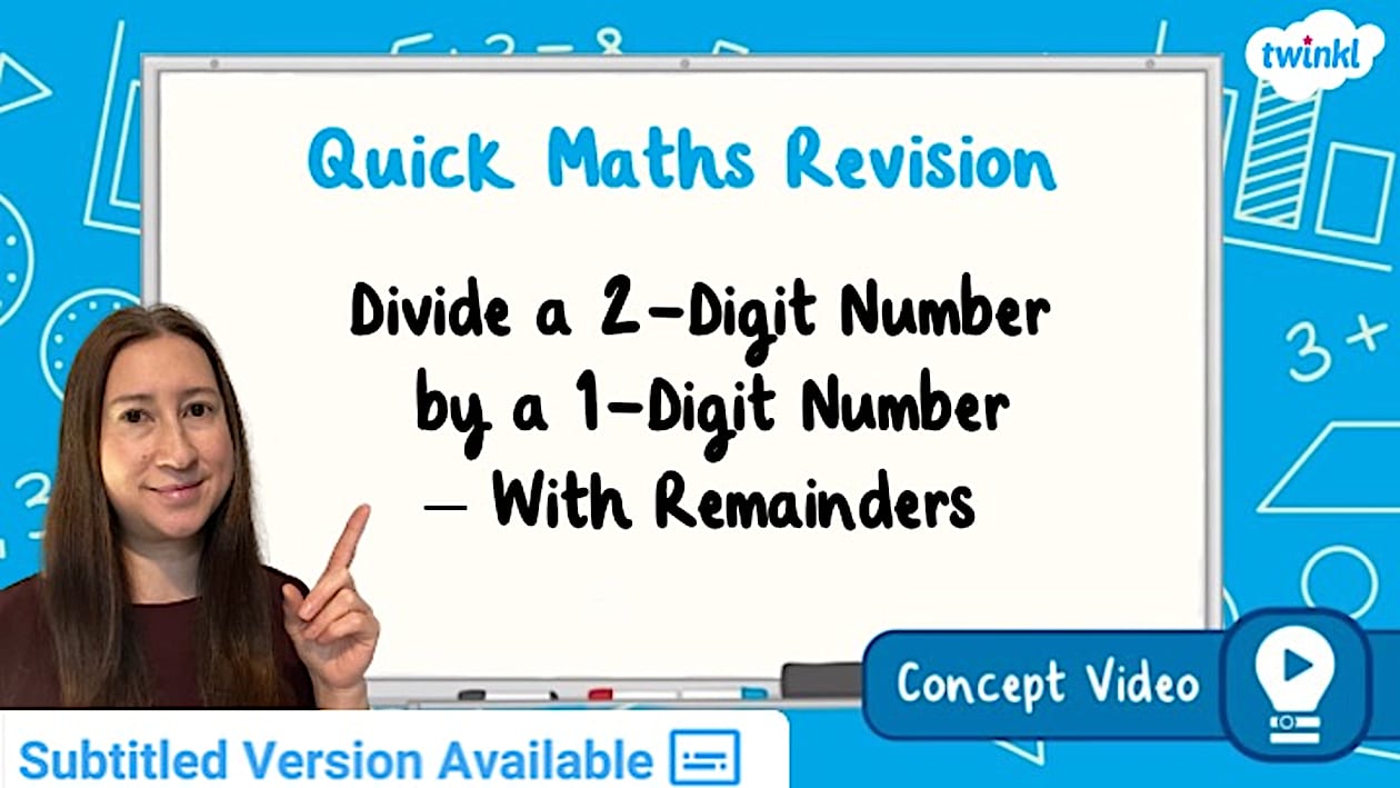 👉 Divide a 2-Digit Number by a 1-Digit Number - With Remainders | KS2 Maths