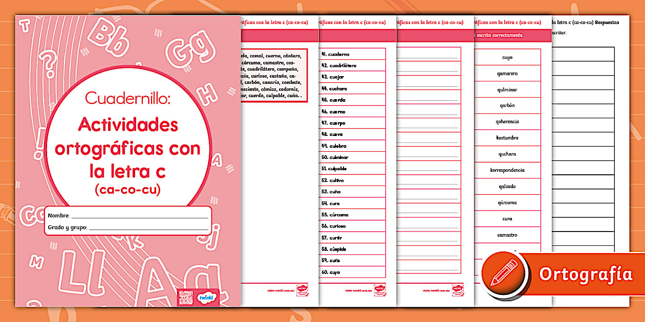 Cuadernillo: Actividades ortográficas con la letra c (ca-co-cu)