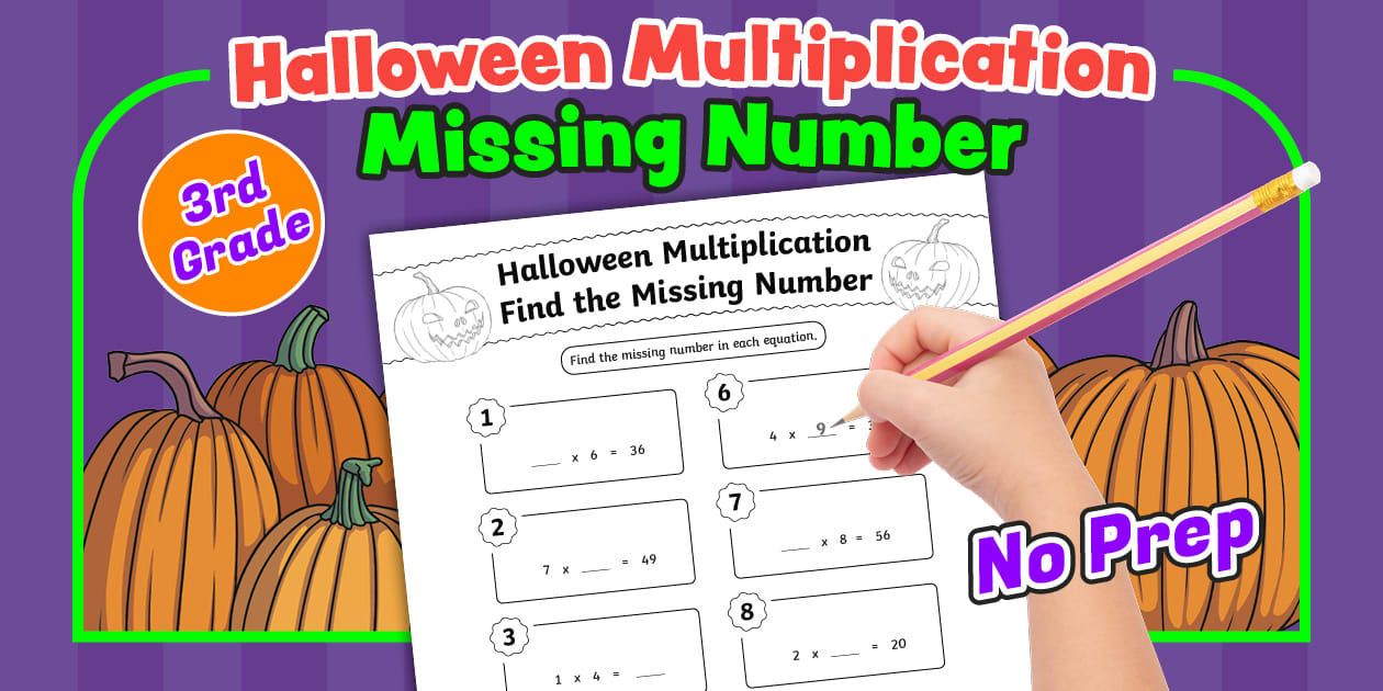 Third Grade Halloween Find the Missing Number Multiplication