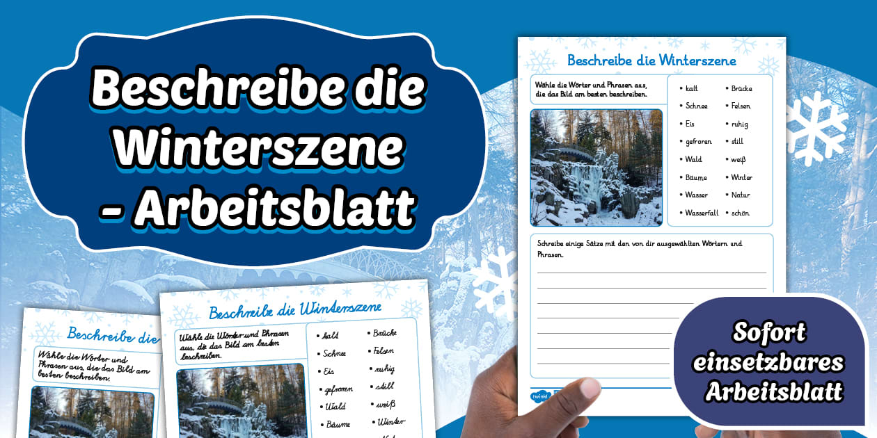* NEW * Beschreibe die Winterszene - Arbeitsblatt