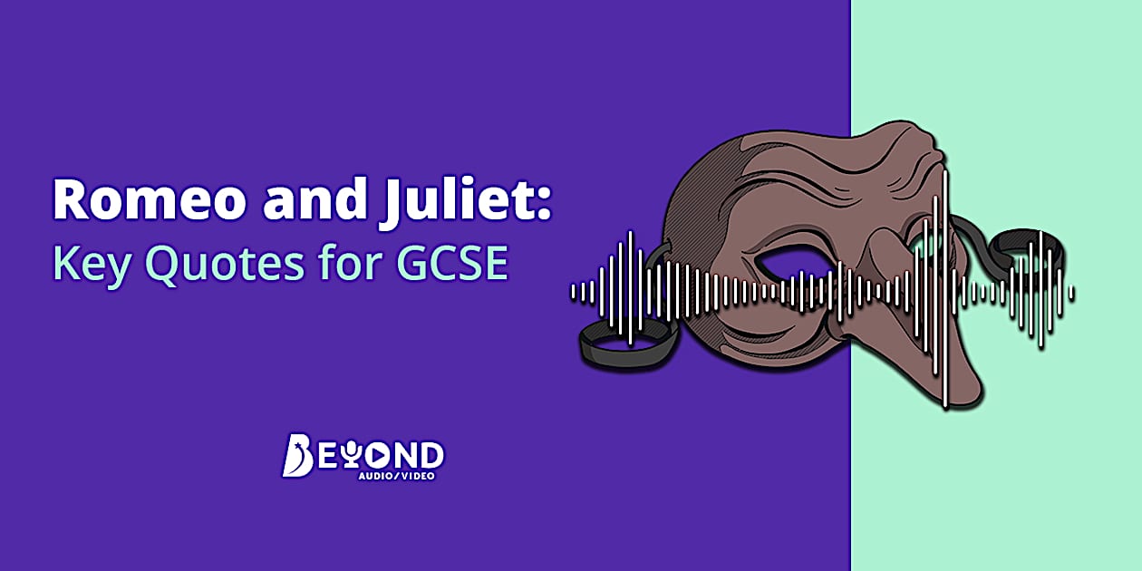 Romeo and Juliet Key Quotes for GCSE | 5-minute Audio Shot