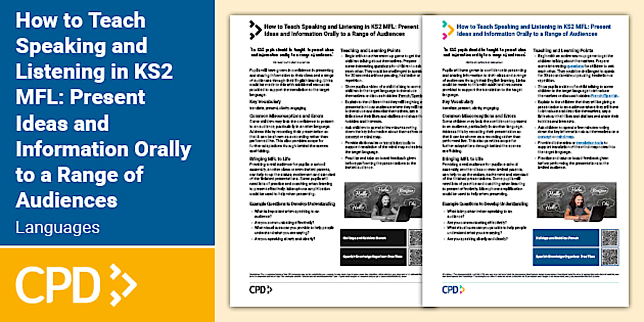 How to Teach Speaking and Listening in KS2 MFL: Present Ideas and Information