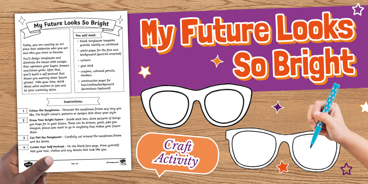 "Future Goals Craft: My Future Looks So Bright"