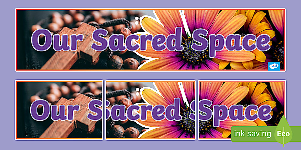 Our Sacred Space Banner