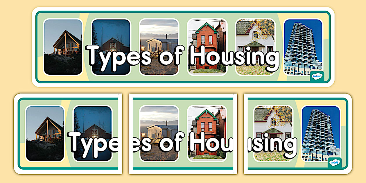 Types of Housing in Canada Photo Display Banner - Twinkl
