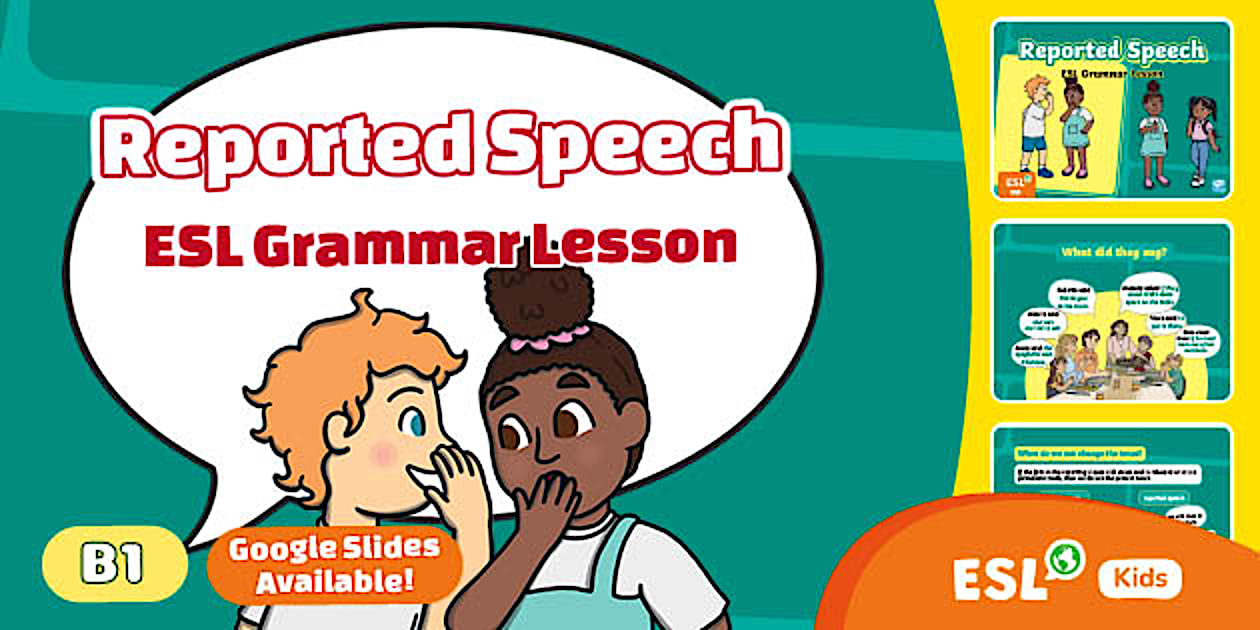 ESL Reported Speech Lesson for Kids