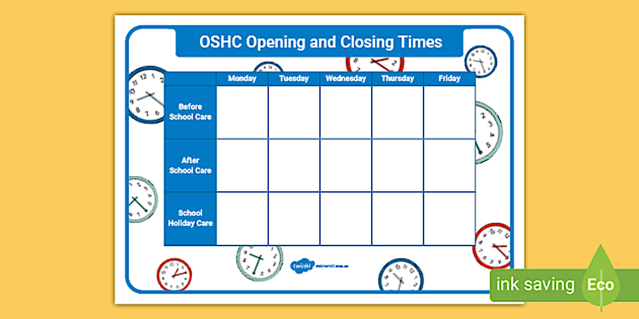 OSHC Editable Opening Hours Display Poster (teacher made)