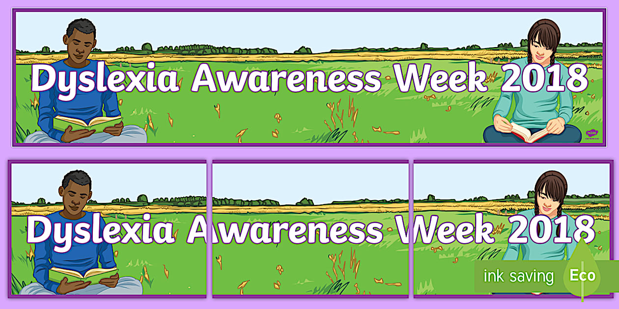 Dyslexic CfE Third Level Dyslexia Awareness Week 2018 Display Banner