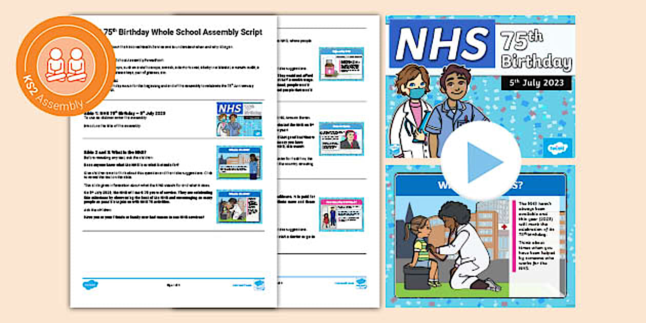 NHS 75th Birthday Whole School Assembly (teacher made)