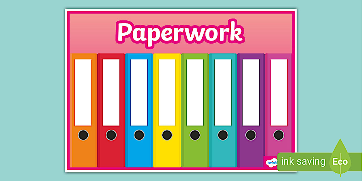 Paperwork Display Poster (Teacher-Made) - Twinkl