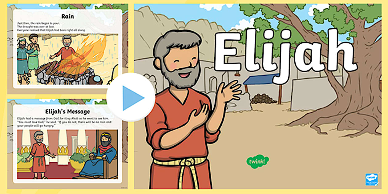 Elijah Bible Story PowerPoint - RME Resource - First Level