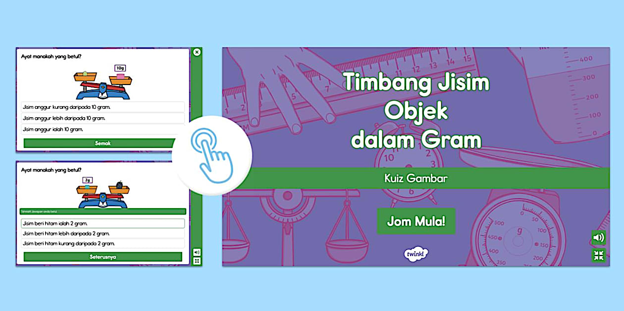 Permainan Interaktif Matematik - Timbang Jisim Objek dalam Gram