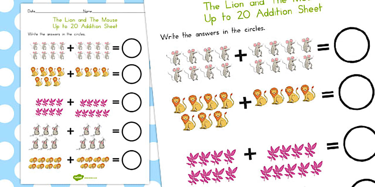 The Lion and the Mouse Up to 20 Addition Sheet - Twinkl