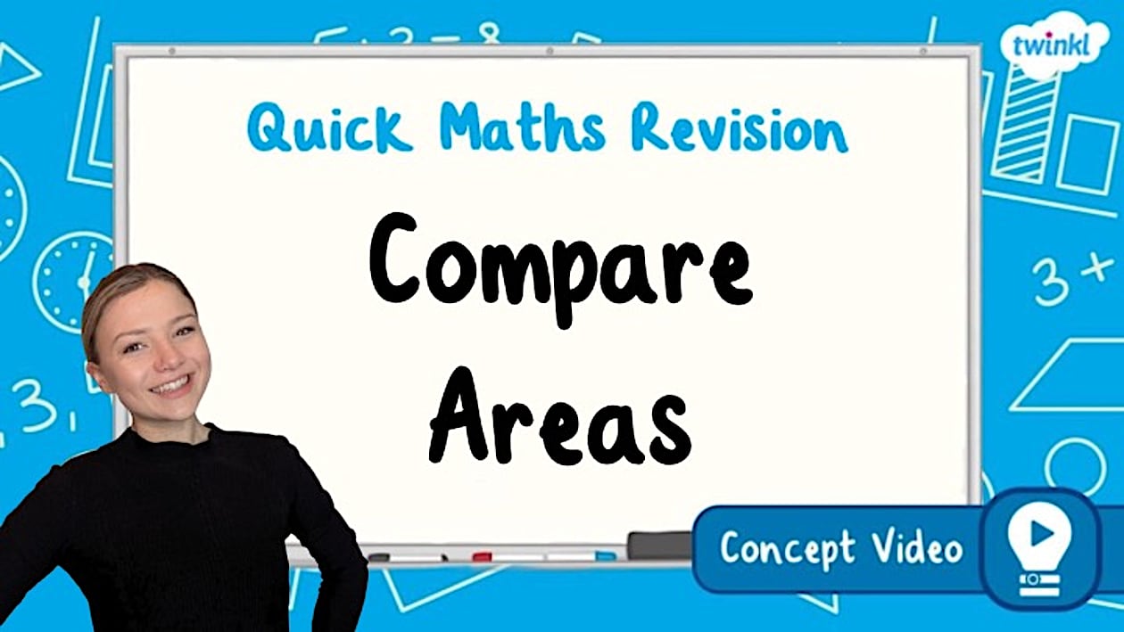 👉 Compare Areas | KS2 Maths Concept Video (Teacher-Made)