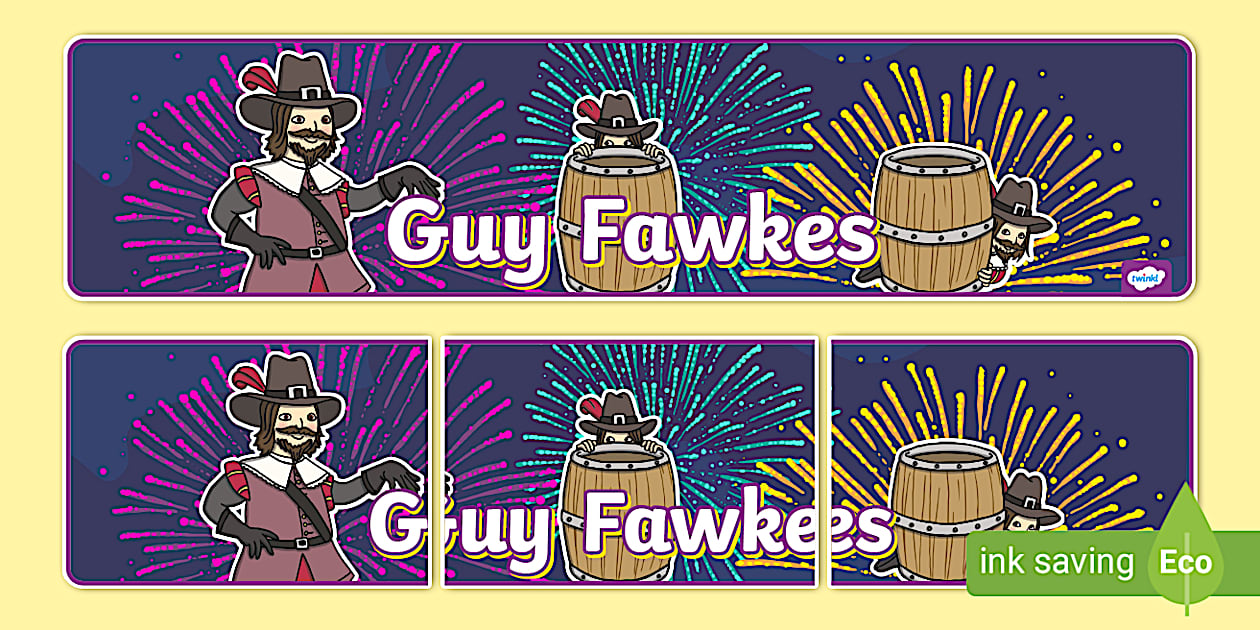 Guy Fawkes Display Banner,Guy Fawkes,Bonfire Night, - Twinkl