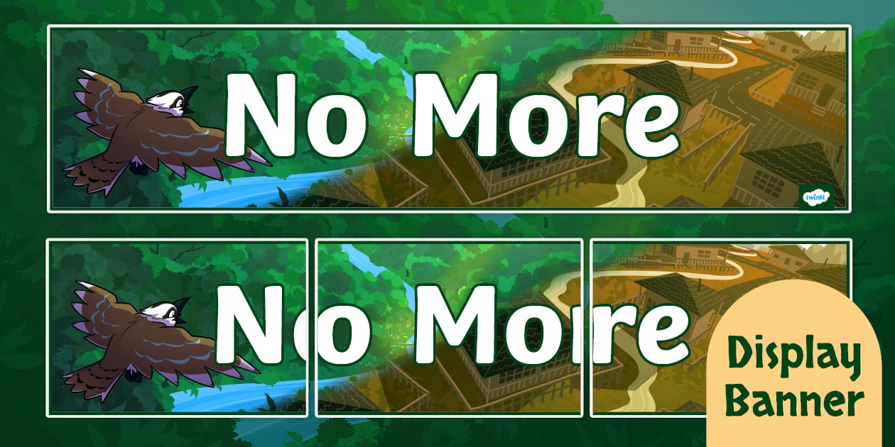No More – Display Banner