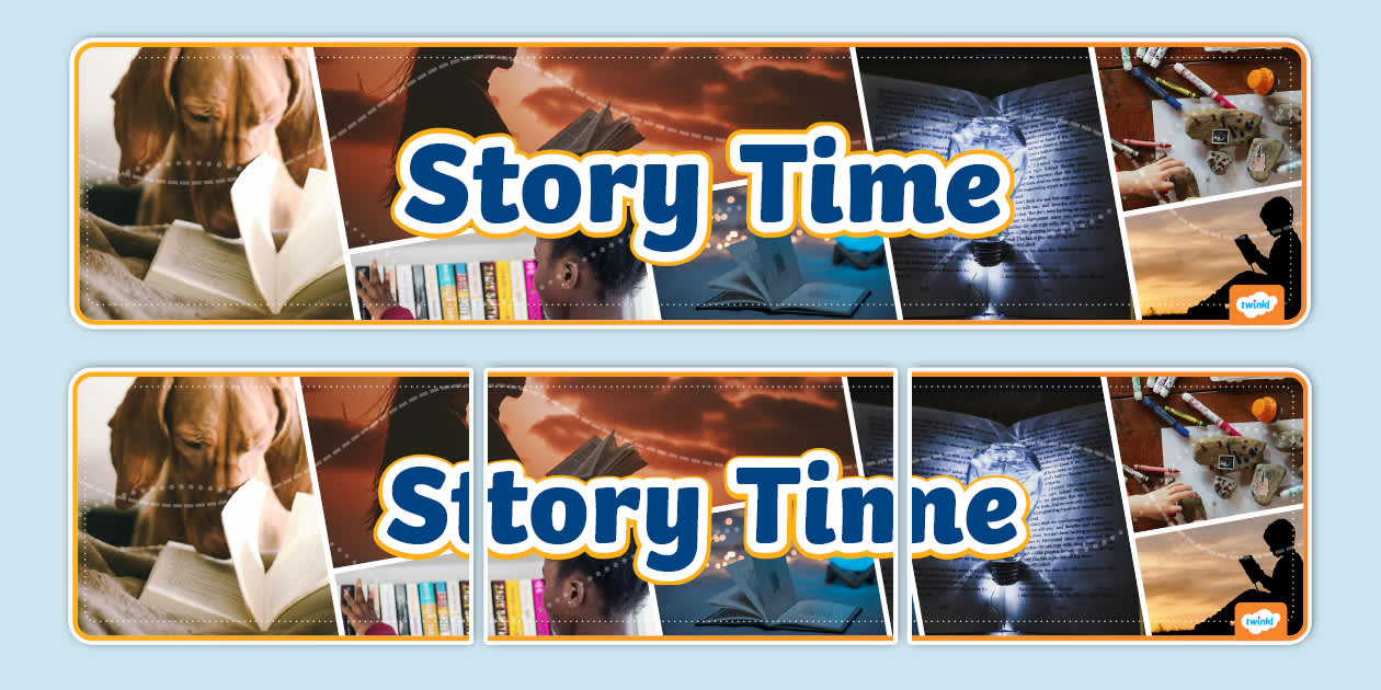 Story Time Photo Display Banner (Teacher-Made) - Twinkl