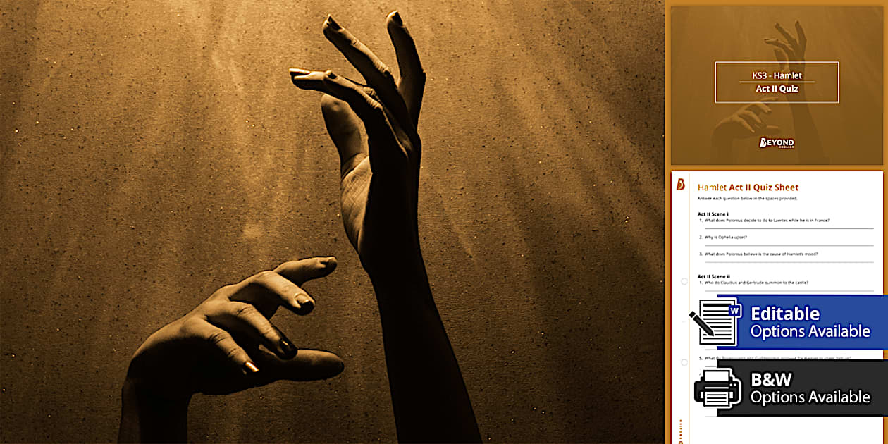 Hamlet Act II Quiz | KS3 Shakespeare | Beyond English