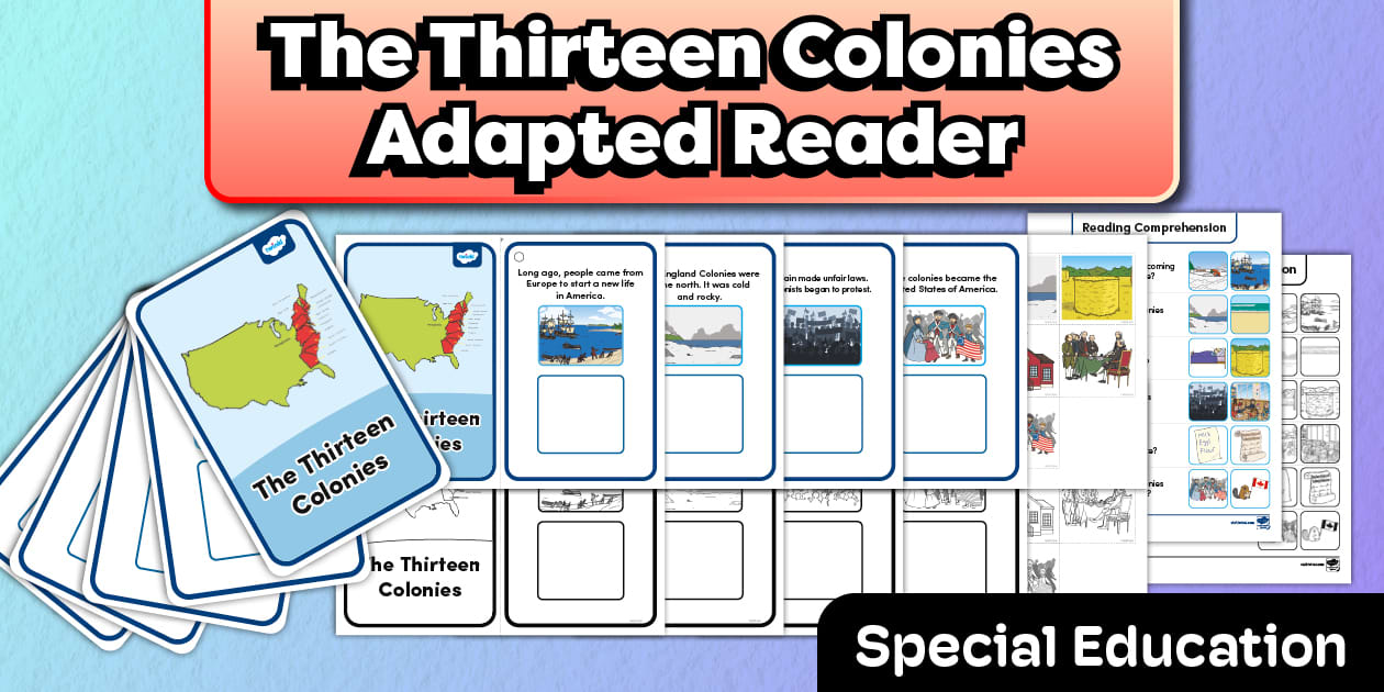 The Thirteen Colonies Adapted Social Studies Reader