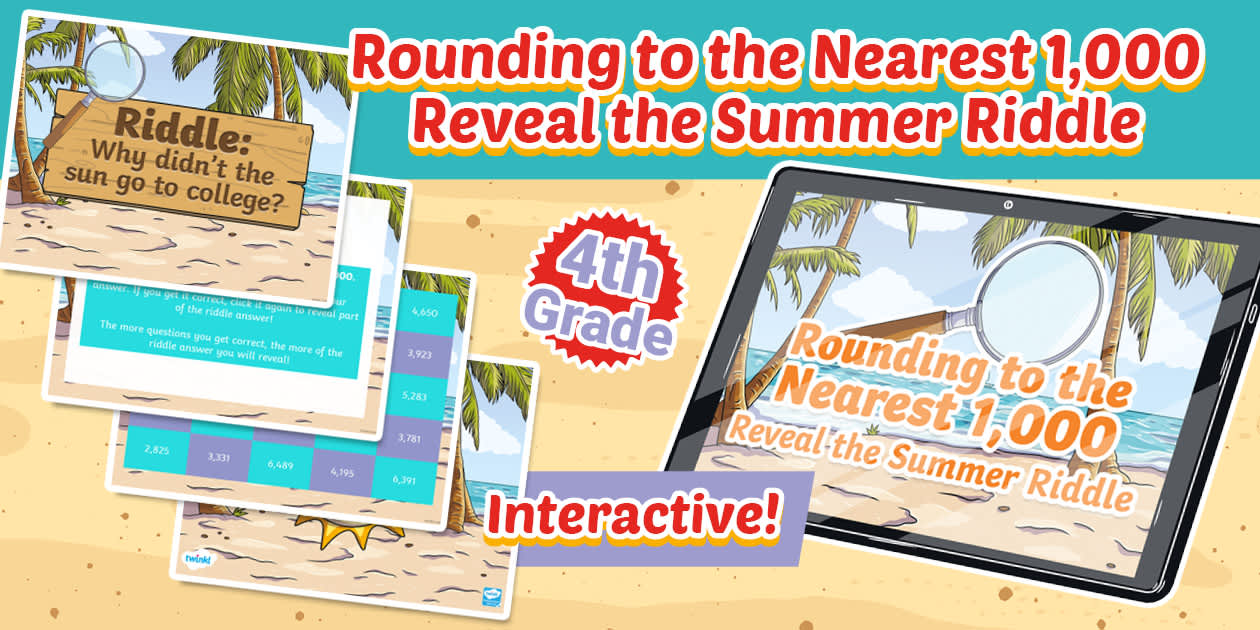 Rounding to the Nearest 1,000 Summer Riddle Math PowerPoint