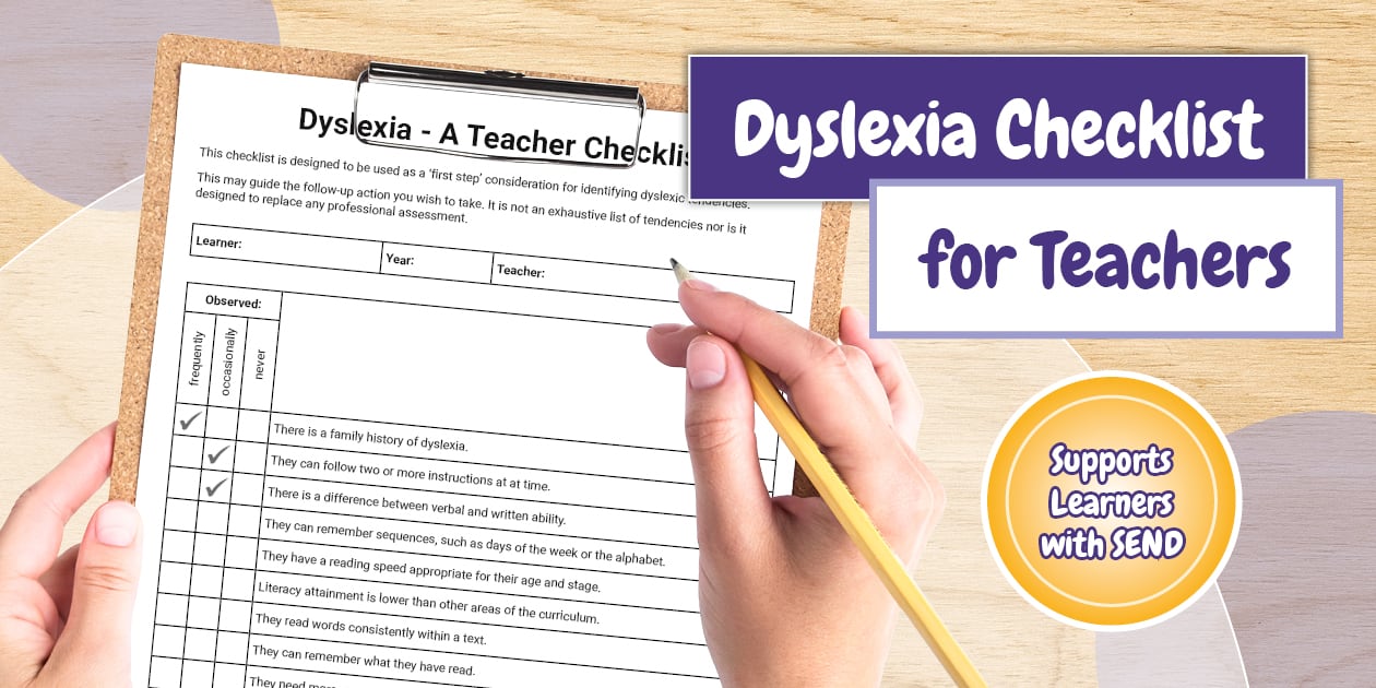 Dyslexia Checklist for Teachers