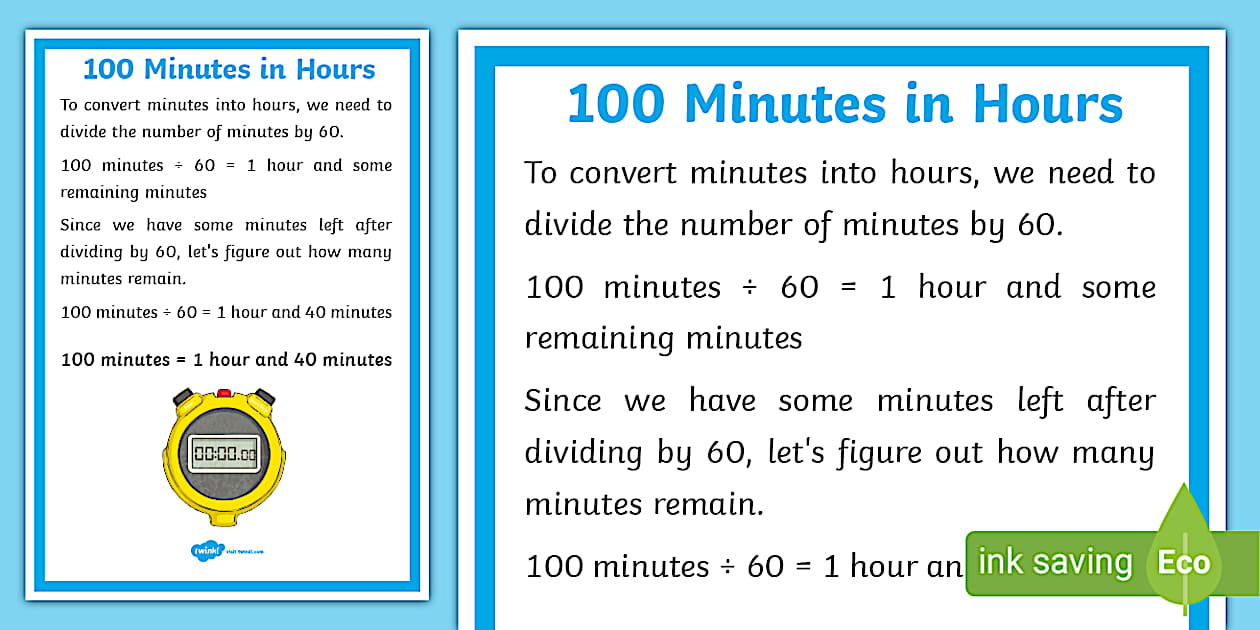 👉 100 Minutes in Hours Display Poster - Twinkl