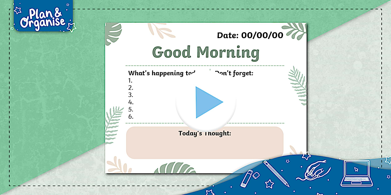 Classroom Welcome PowerPoint | Morning Meeting Slide | Botanical