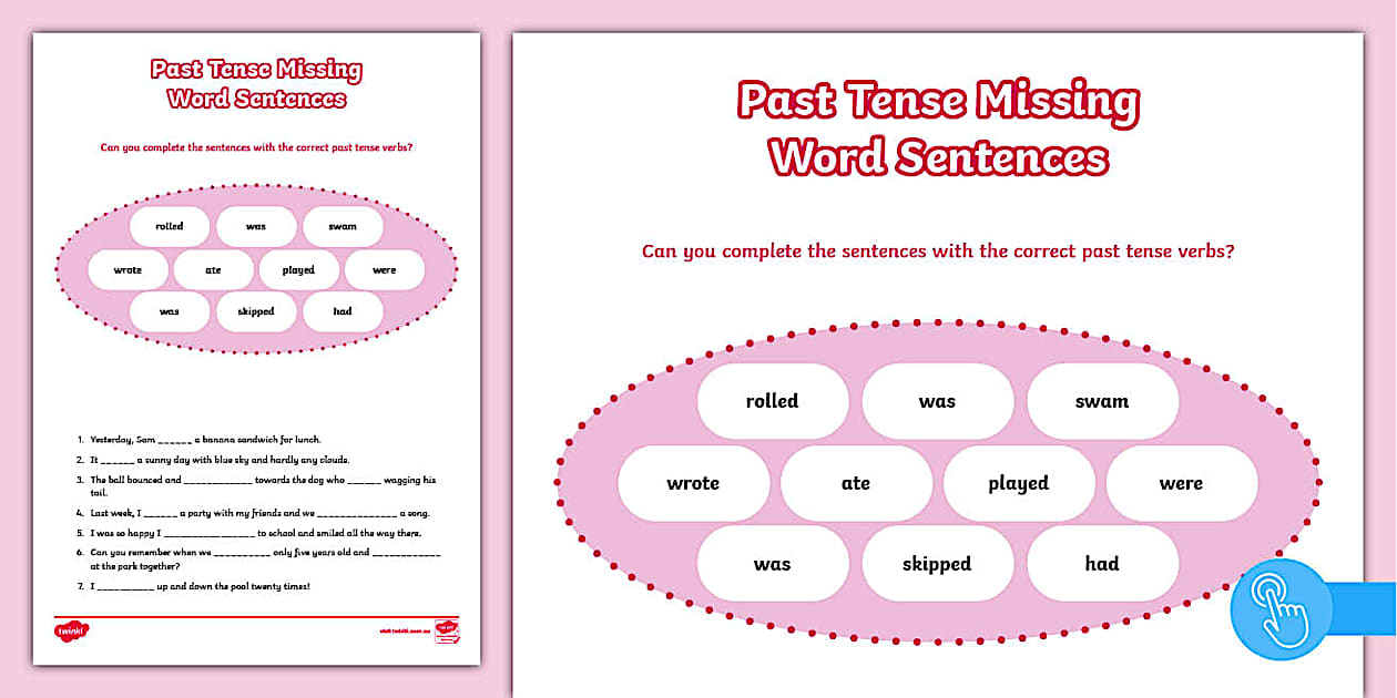 Past Tense Missing Word Sentences Activity Sheet | Twinkl