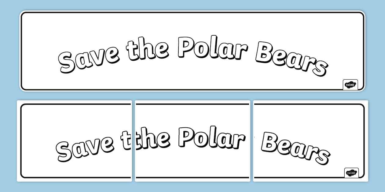 Save the Polar Bears Collaborative Drawing Display Banner