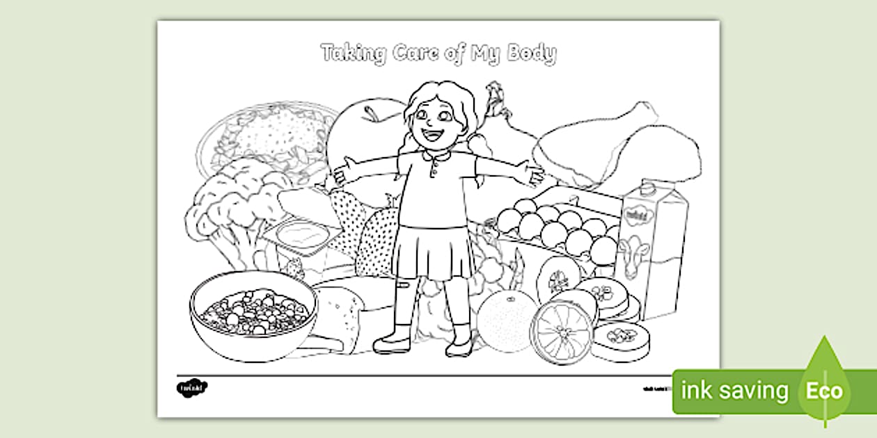 Taking Care of My Body Colouring Sheet (teacher made)