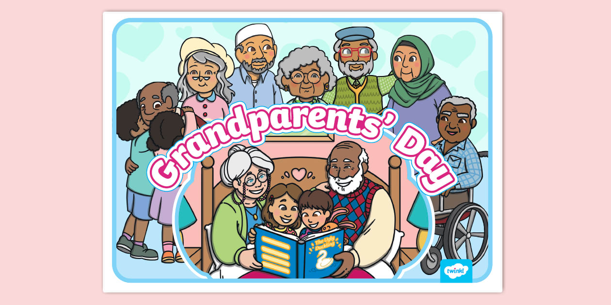 Grandparents' Day Display Poster (teacher made) - Twinkl