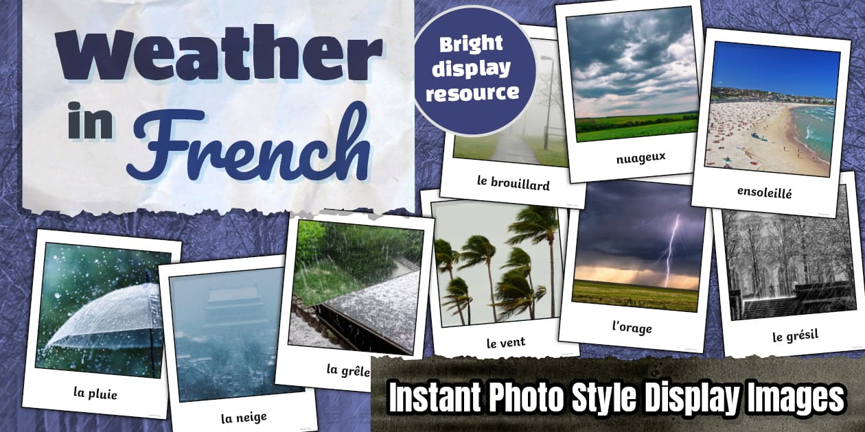 Weather in French Instant Photo Style Display Images