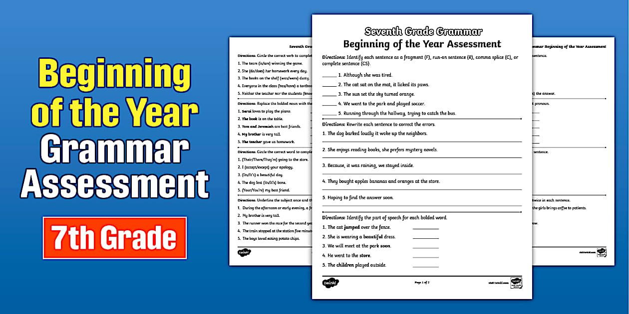 Seventh Grade Beginning of the Year ELA Grammar Assessment