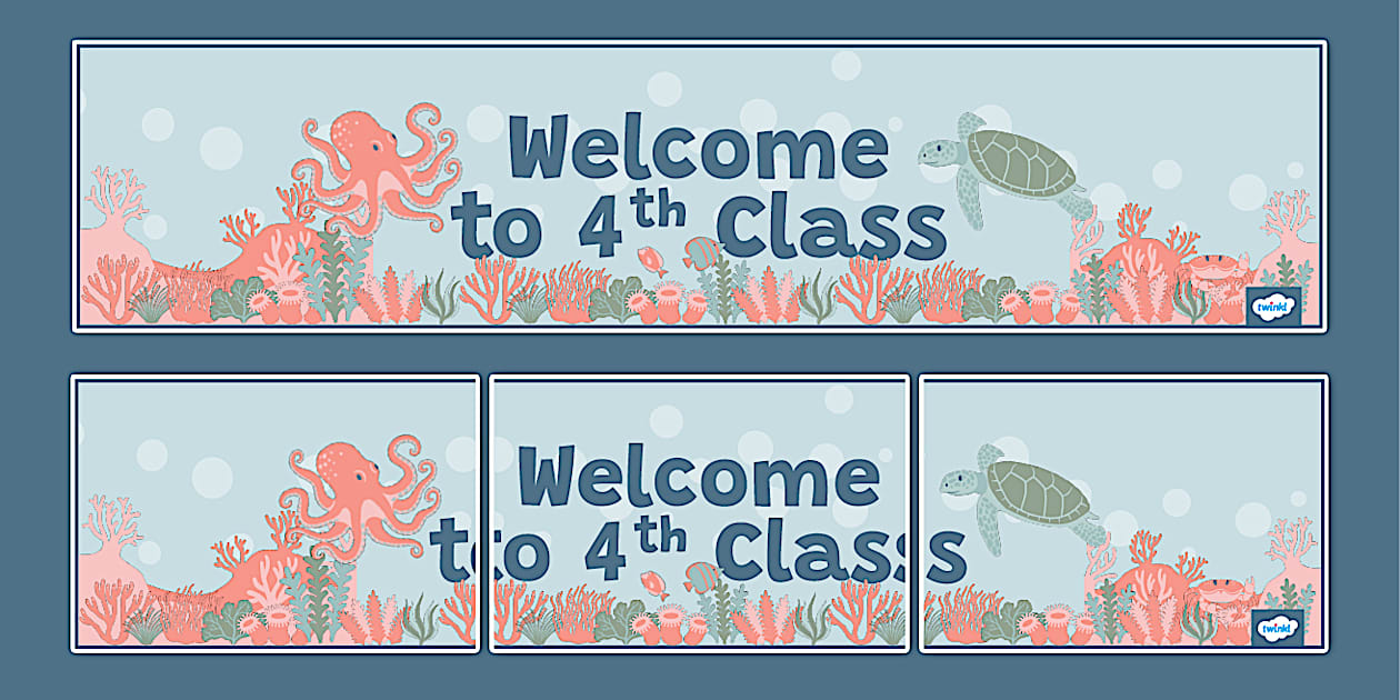 Under the Sea-Themed Welcome to 4th Class Display Banner