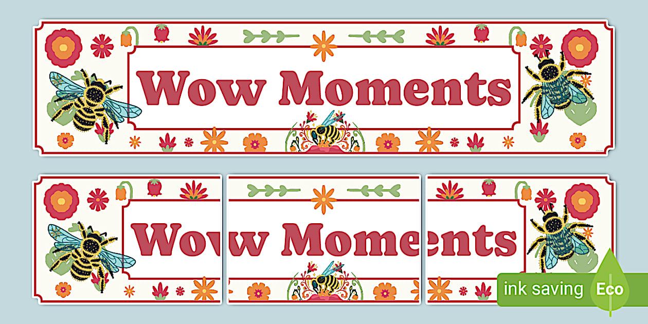 Bee-Themed Wow Moments Display Banner (teacher made)