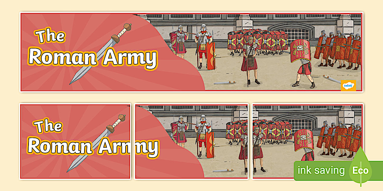 The Roman Army Display Banner (teacher made) - Twinkl