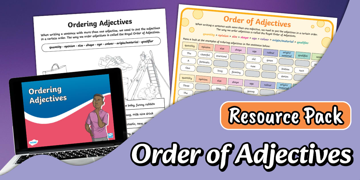 Adjectives Order Resource Pack