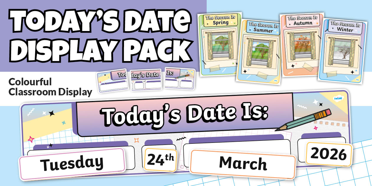 Today’s Date Display Pack | Twinkl Resources
