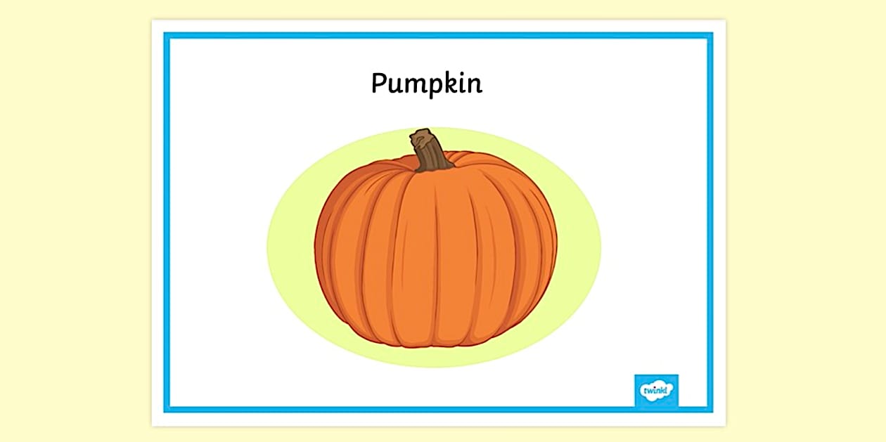 Printable Pumpkin Poster | Twinkl Display Resources - Twinkl