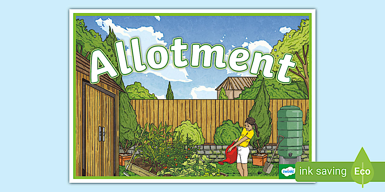 Allotment Display Poster - Twinkl